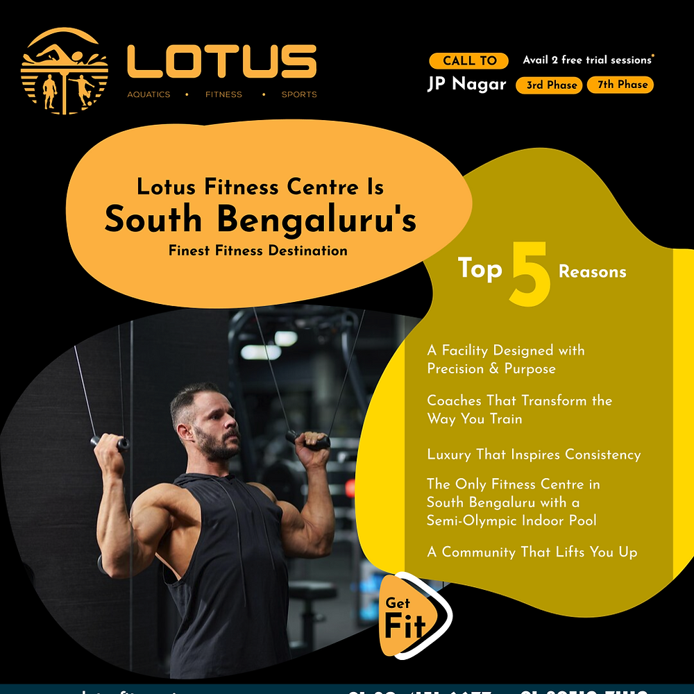 Top 5 Reasons Lotus Fitness Centre Is South Bengaluru's Finest Fitness ...