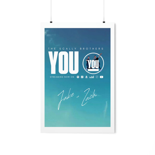 YOU Poster | The Scally Brothers