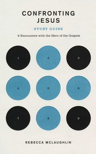 Confronting Jesus Study Guide, 9 Encounters with the Hero of the ...