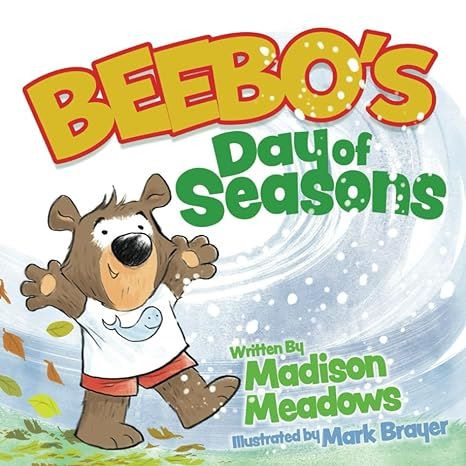 Beebo's Day of Seasons | GrayStreetPublishing