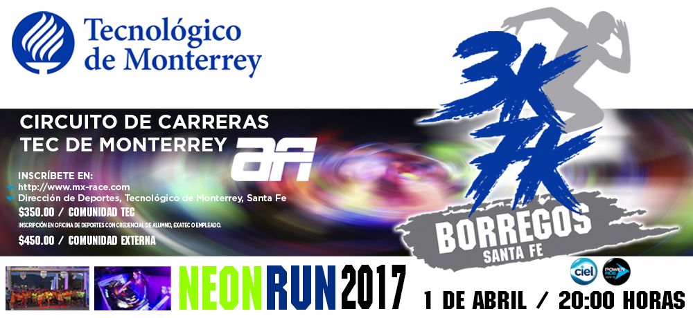 Carrera Tec-Active 3K y 7K, Tecnológico de Monterrey Santa Fe, 1 de ...