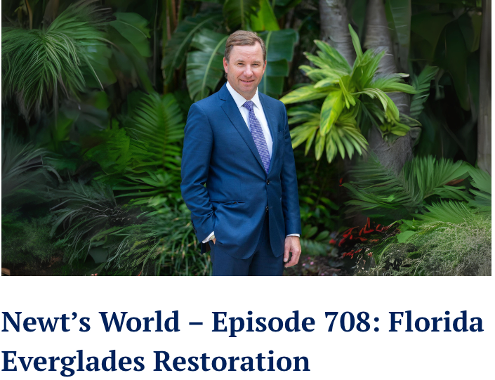 Newt's World - Episode 708: Florida Everglades Restoration