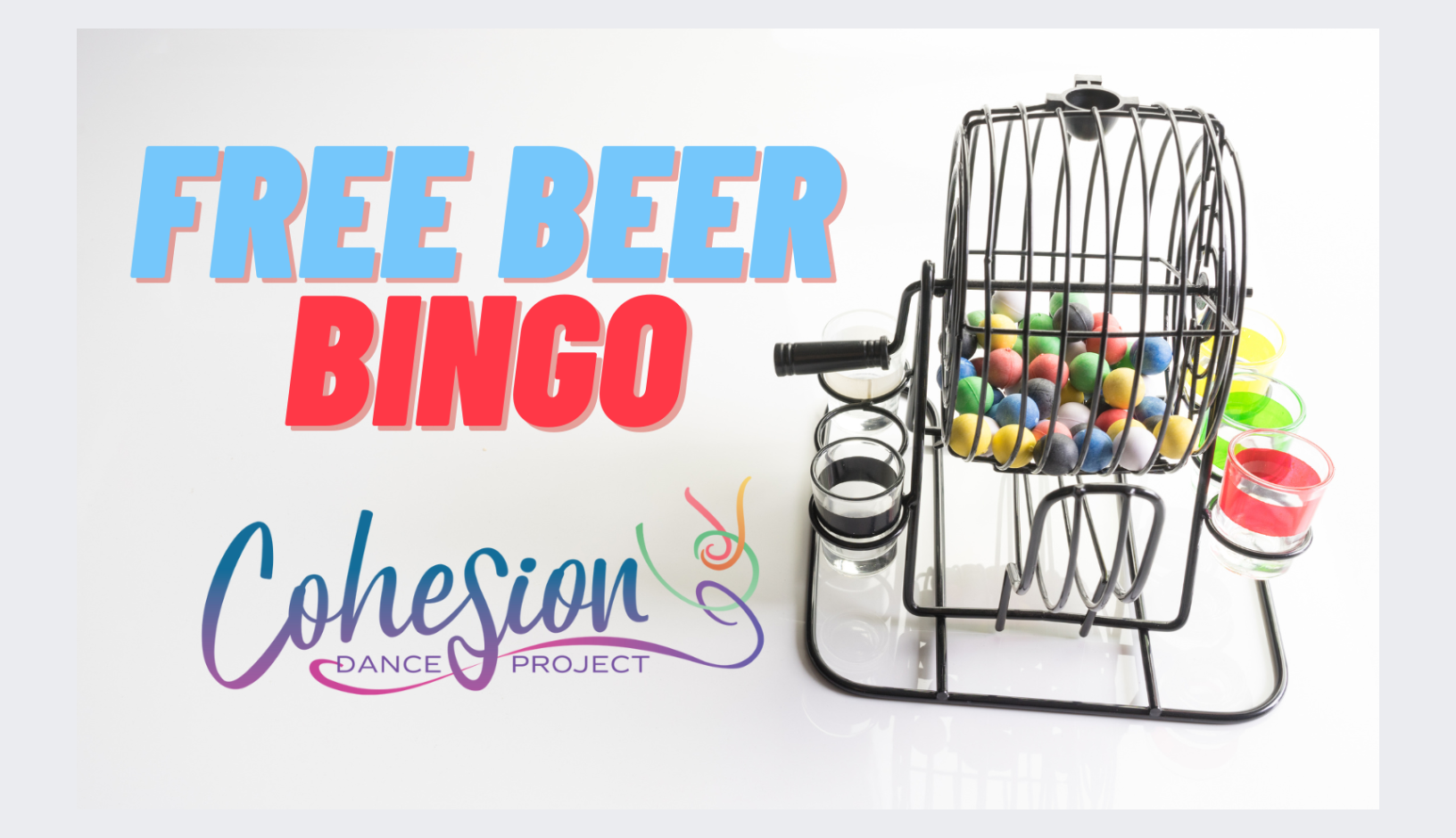 FREE BEER BINGO with Cohesion Dance | Tap Room
