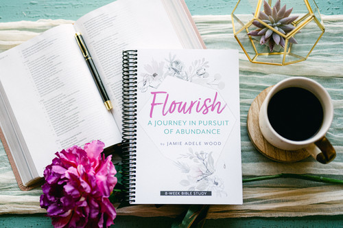 Flourish - Bible Study Workbook | Jamie Adele Wood