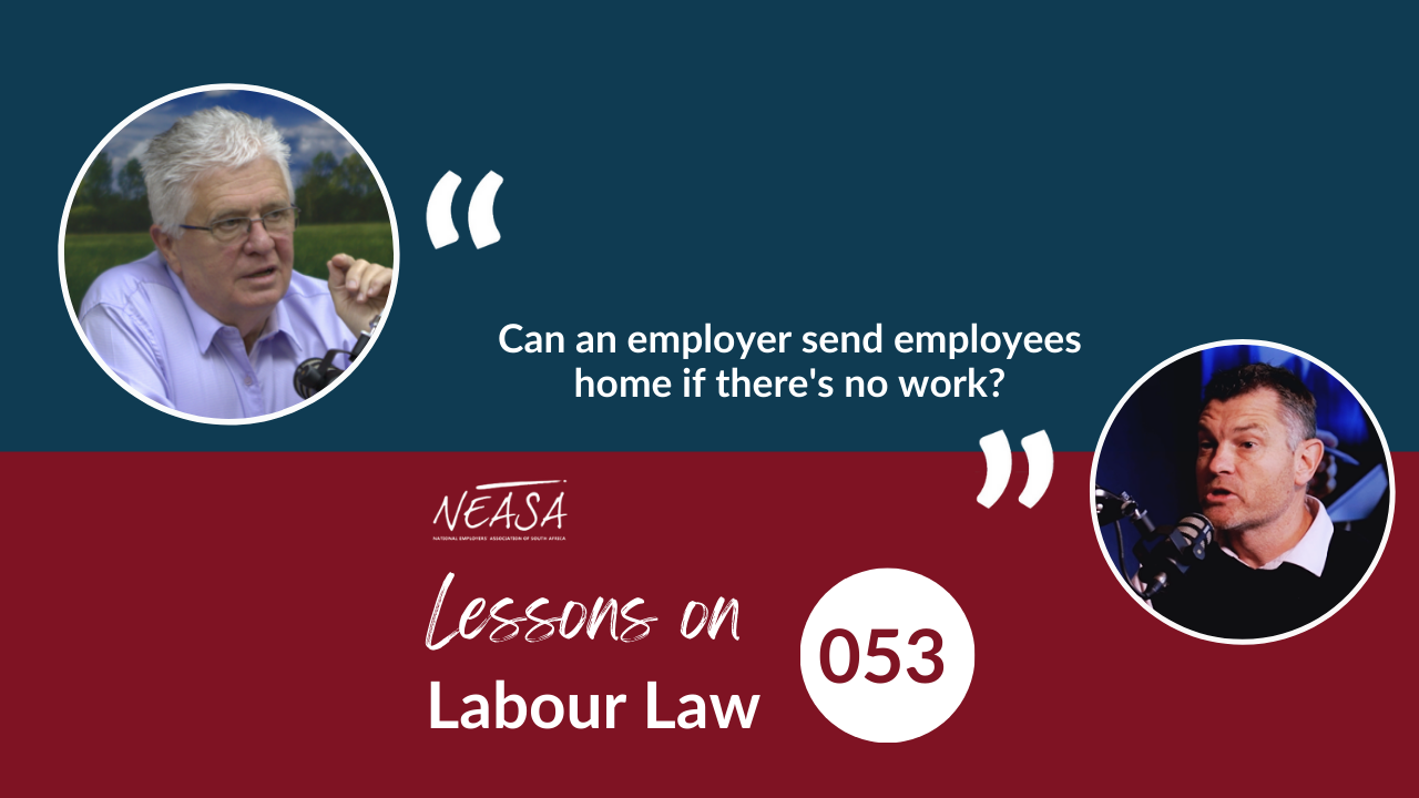 Lessons On Labour Law | Episode 053 | Can an employer send employees ...