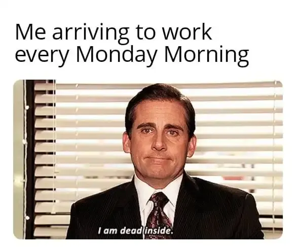 Best 50 Funny Monday Memes to Start Your Week with a Laugh