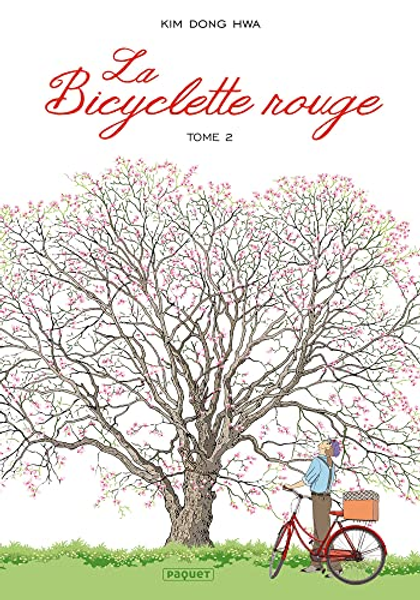 🚲The Red Bicycle (La Bicyclette Rouge) by KIM DONG HWA - Publishing ...