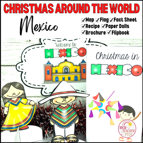 Christmas in Mexico I Holidays Around the World | Tech Teacher Pto3