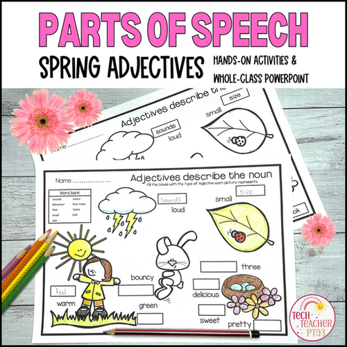 Parts of Speech Spring Adjectives | Tech Teacher Pto3
