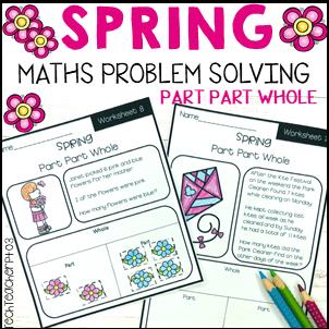Spring Math Problem Solving Part Part Whole Strategy | Tech Teacher Pto3
