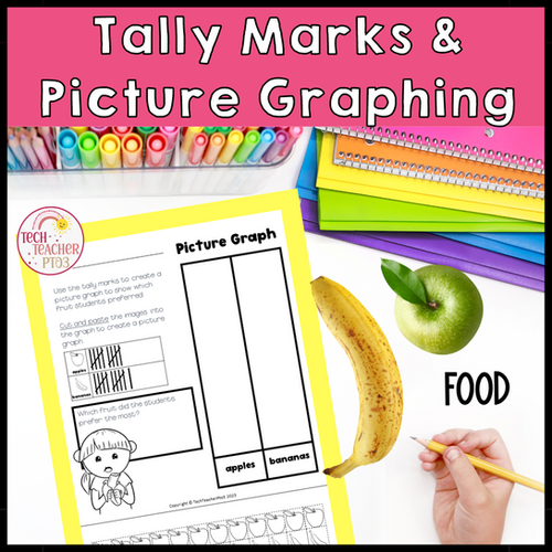 Tally Marks and Picture Graphing Food | Tech Teacher Pto3