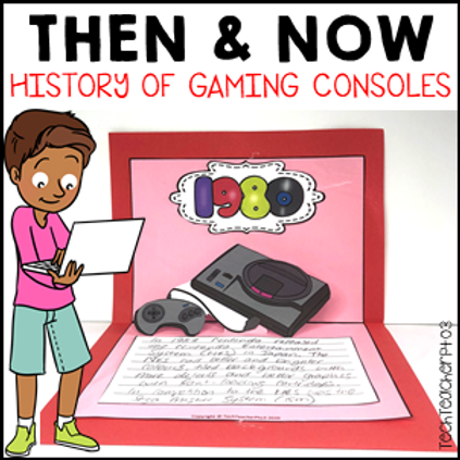 Long Ago and Today Then Now Social Studies Activities History of Gaming ...