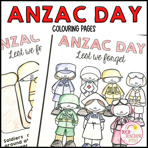ANZAC Day Colouring Pages | Tech Teacher Pto3
