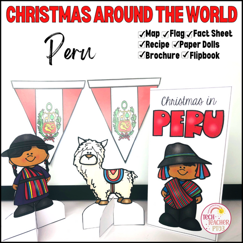 Christmas in Peru I Holidays Around the World | Tech Teacher Pto3