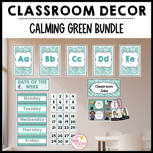 Calm Green Classroom Decor Theme Bundle | Tech Teacher Pto3