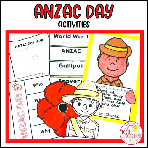 Anzac Day Activities Pack | Tech Teacher Pto3