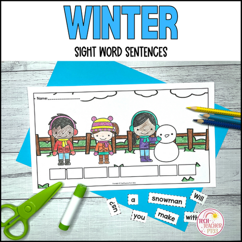 Winter Sight Word Sentence Writing Activities | Tech Teacher Pto3
