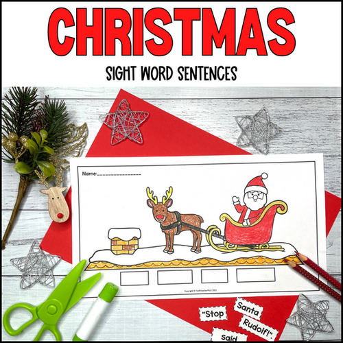Christmas Sight Word Sentence Writing Activities | Tech Teacher Pto3