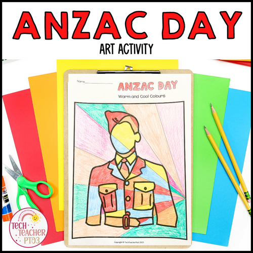 ANZAC Day Art Activity Warm and Cool Colours | Tech Teacher Pto3