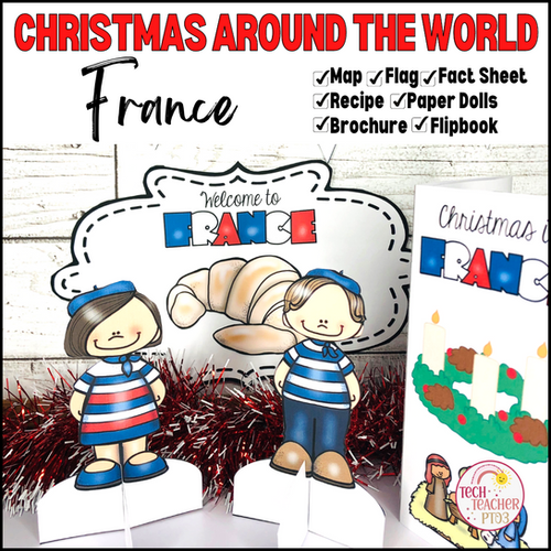 Christmas in France I Holidays Around the World | Tech Teacher Pto3
