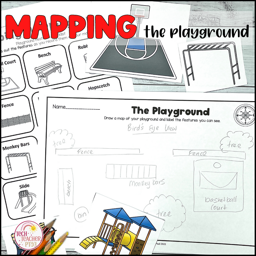 Map the Playground Geography Prepositional Map Making | Tech Teacher Pto3