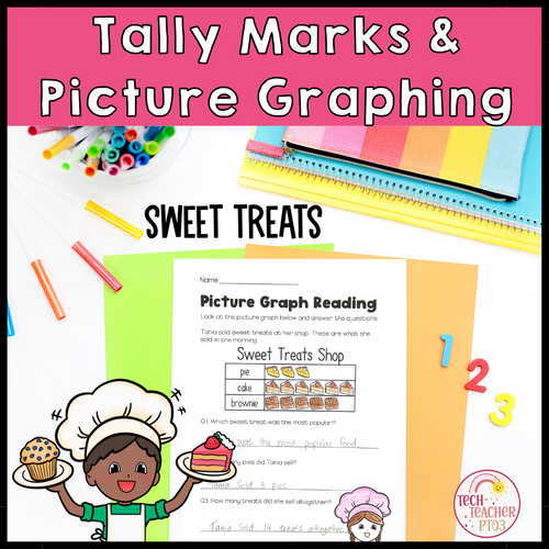 Tally Marks and Picture Graphing Sweet Treats | Tech Teacher Pto3