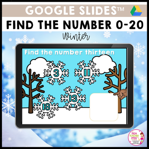 Find the Number 0-20 Winter Google Slides™ Activity | Tech Teacher Pto3
