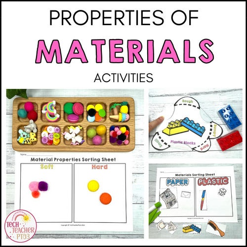 Properties of Materials Sorting Activity | Tech Teacher Pto3
