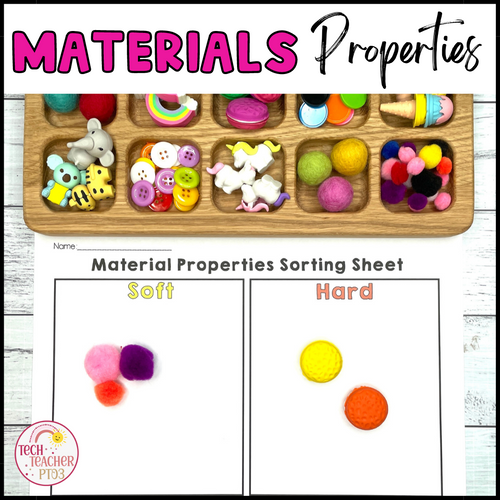Properties of Materials Sorting Activity | Tech Teacher Pto3