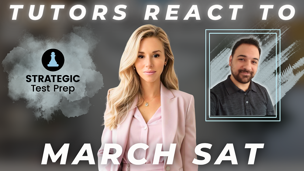 March SAT 2026: Tutor Reaction & Honest Debrief