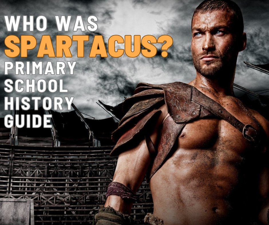 Who was Spartacus? A Guide for Primary and Secondary schools