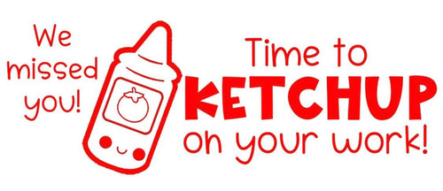 Ketchup on Your Work Stamp | misshoneyteachers