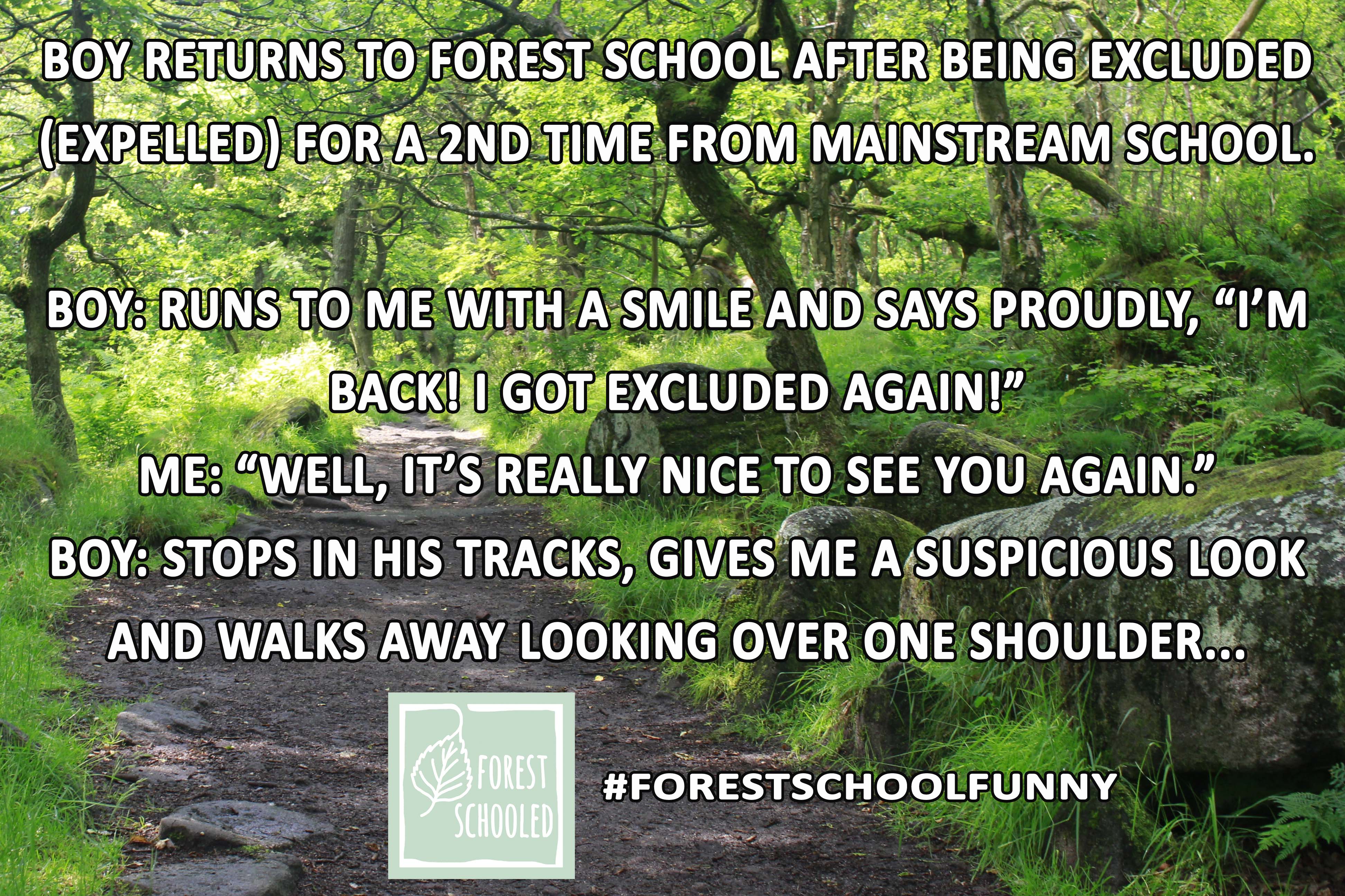 Forest Schooled | Forest School Funnies