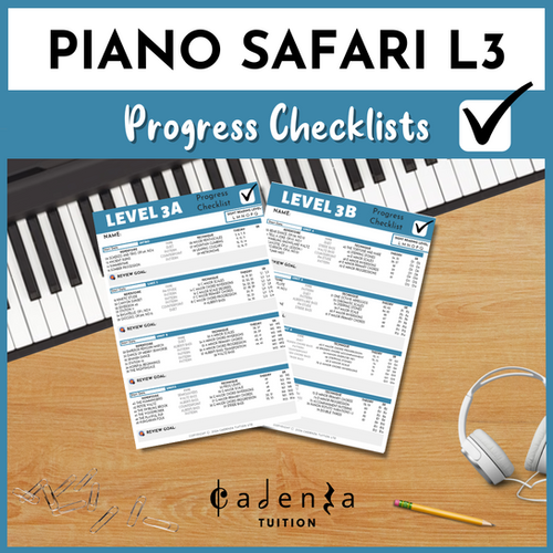 Piano Safari Level 3 Progress Checklists | Cadenza Tuition