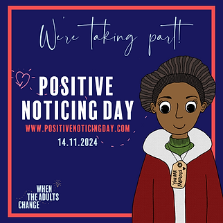 RESOURCES | Positive Noticing