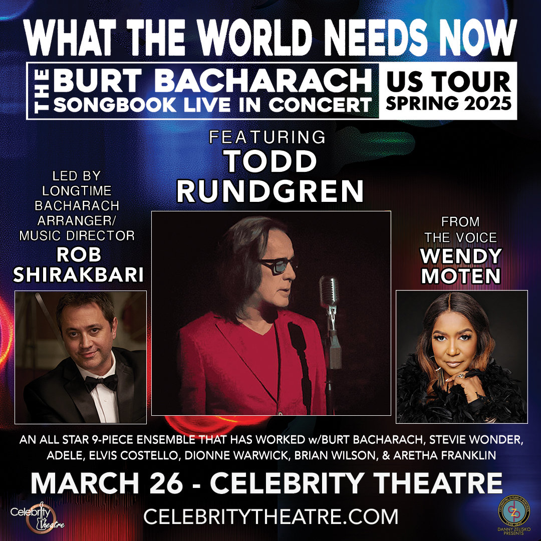 What the World Needs Now: The Bacharach Songbook Live | Celebrity Theatre