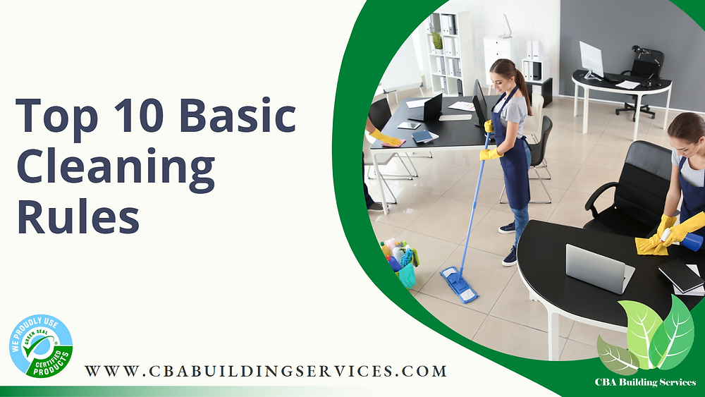 Top 10 Basic Cleaning Rules