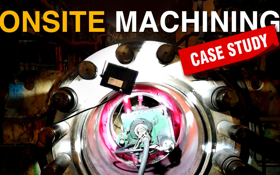 A REMARKABLE BREAKTHROUGH IN THE POWER GENERATION INDUSTRY, THANKS TO DGC's ONSITE MACHINING ...