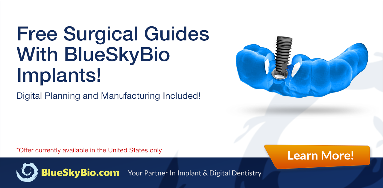 Free Surgical Guides With BlueSkyBio Implants!