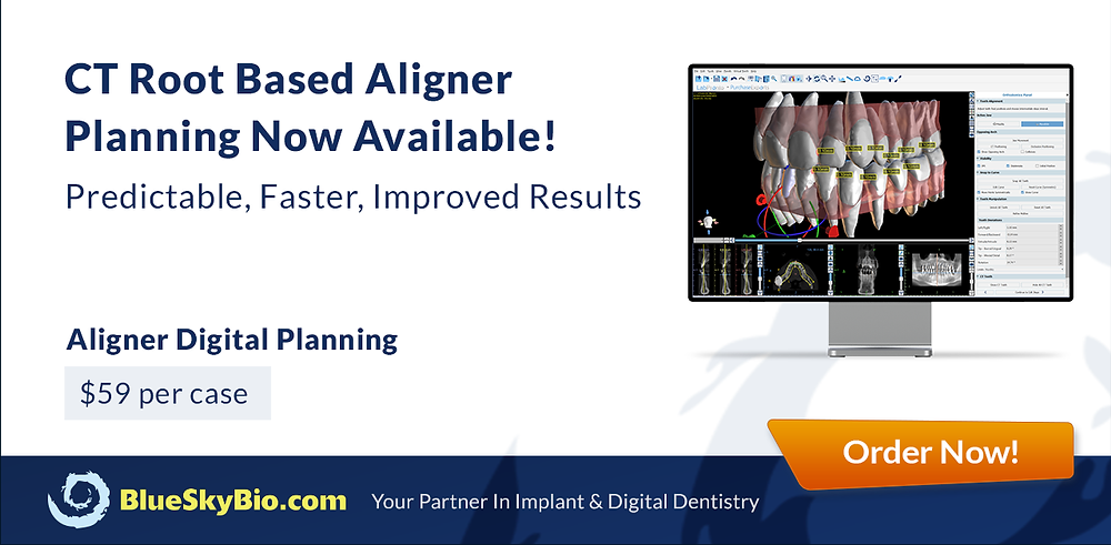 CT Root Based Aligner Planning Now Available! Predictable, Faster ...