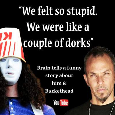 A story about Buckethead & Brain being Dorks