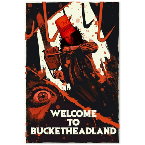 Welcome to Bucketheadland Poster (24 x 36 inches) | Buckethead