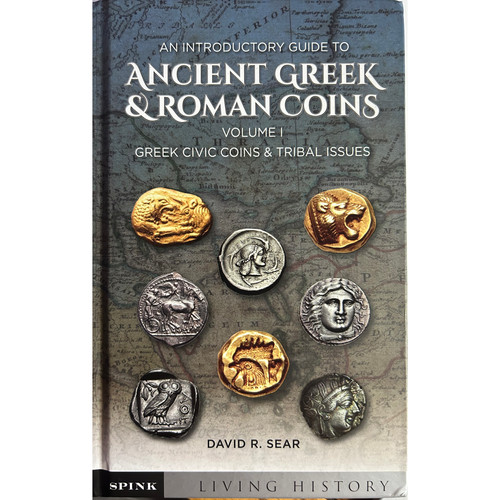 An Introductory Guide to Ancient Greek and Roman Coins: Vol 1 | damian ...