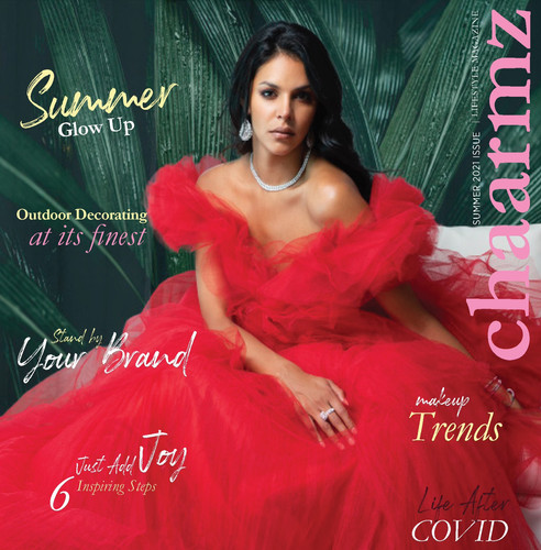 CHAARMZ SUMMER 2021 ISSUE | Chaarmz Magazine