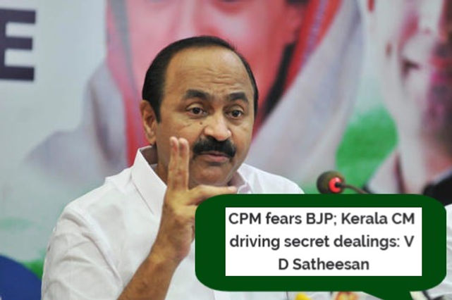 Exposing CPM's Alleged Collusion with BJP: Insights by V D Satheesan