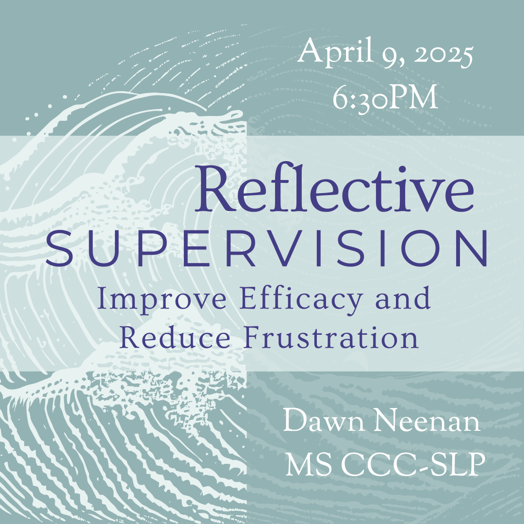 Reflective Supervision: Improve Efficacy and Reduce Frustration | nycdsg