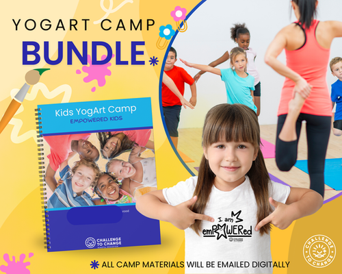 emPOWERed YogArt Camp Bundle | Challenge to Change