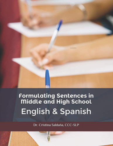 Formulating Sentences in Middle and High School: English & Spanish ...