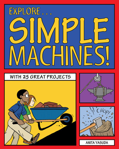 Explore Simple Machines | hickorygrovepress