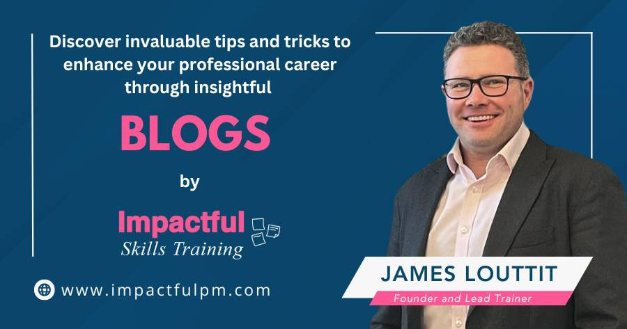 Leadership and Management Skills Blog | Impactful PM
